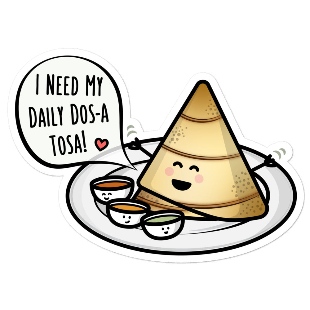 Daily Dosa Tosa - Sticker – The Cute Pista